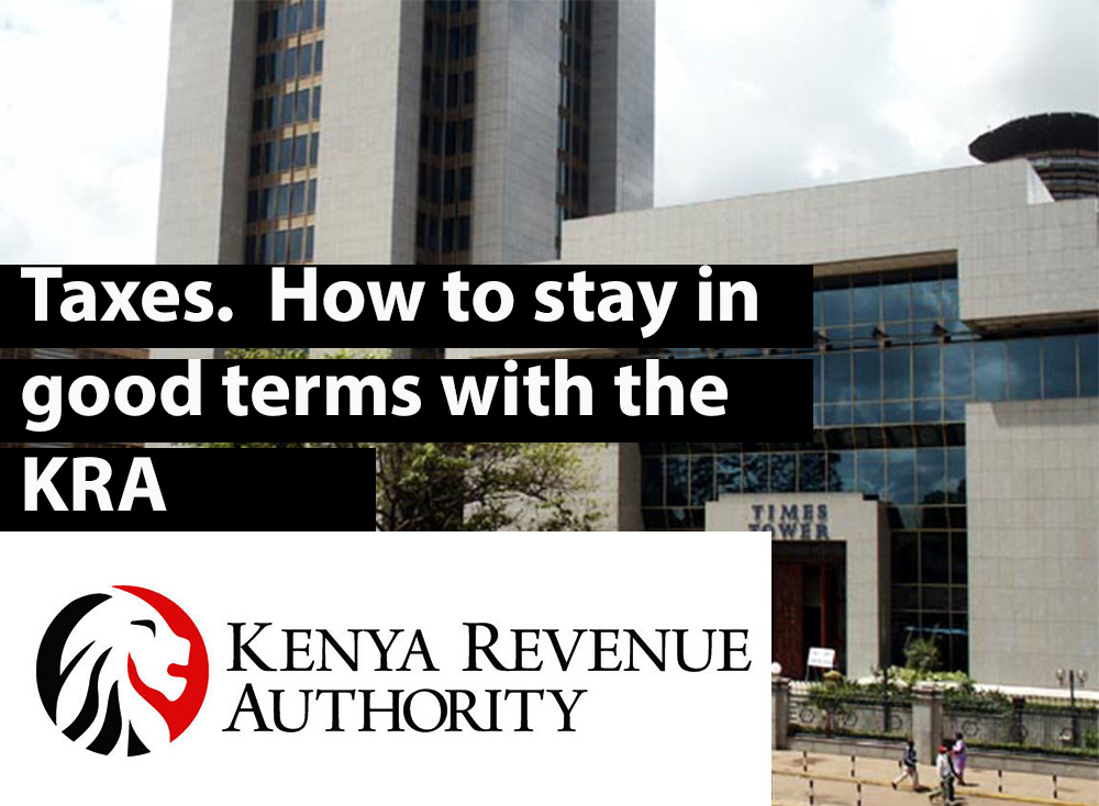 Taxes. How to stay in good terms with the KRA » Betty consultants and ...